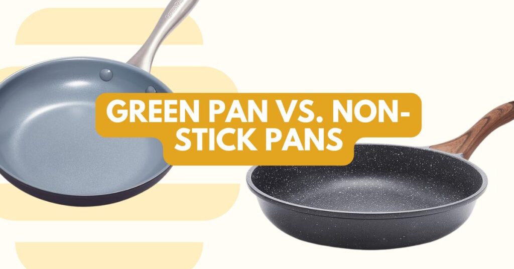 Green Pan vs Non-Stick: Which Cookware Wins? - Honey Barn Home